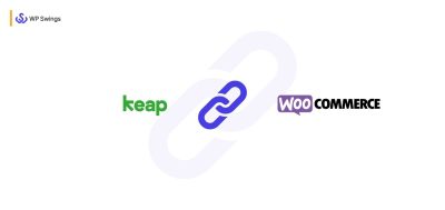 How To Setup WooCommerce Keap Integrations? | WP Swings