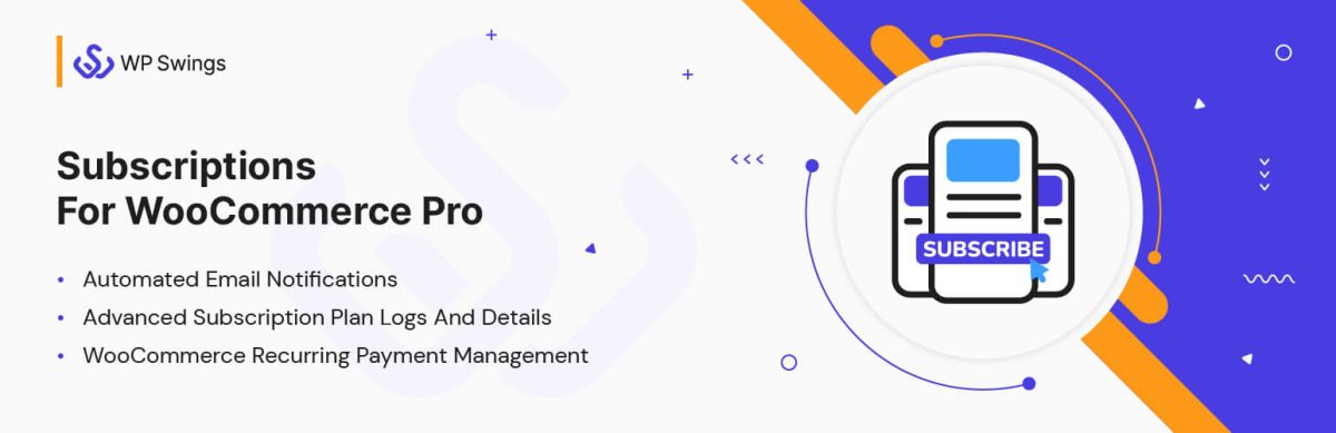 Subscriptions for WooCommerce Pro | WP Swings