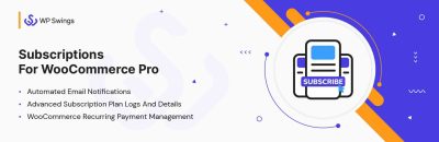 Subscriptions for WooCommerce Pro | WP Swings