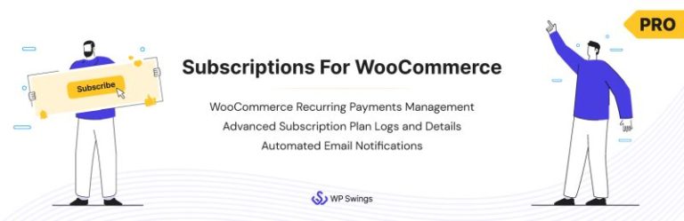 Setup WooCommerce Subscriptions On Your Store | WP Swings