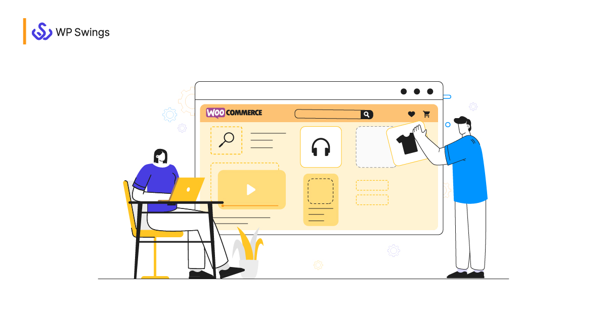 Need Help With Custom WooCommerce Development? | WP Swings