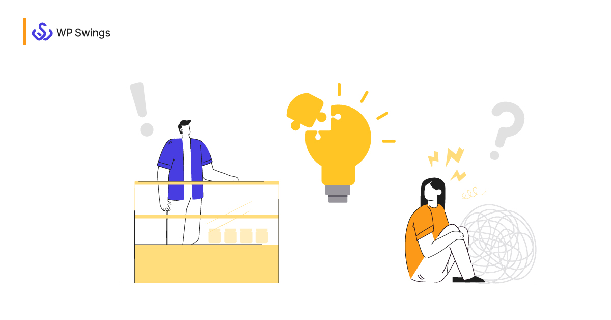 Customer Pain Points: Identification And Solution | WP Swings