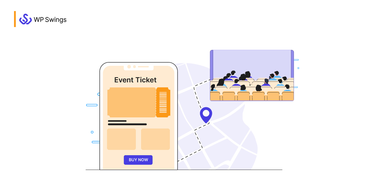 Sell WooCommerce Event Tickets On Your Store | WP Swings