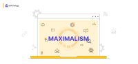Maximalist Web Design's Comeback: Why and How? | WP Swings