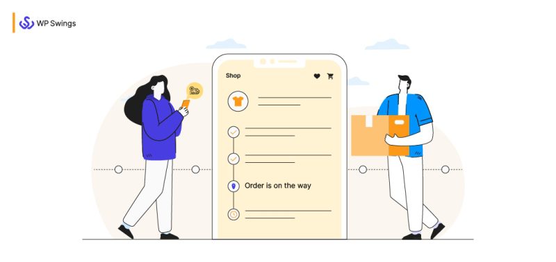 How Order Tracking Process Drive Repeat Purchases | WP Swings