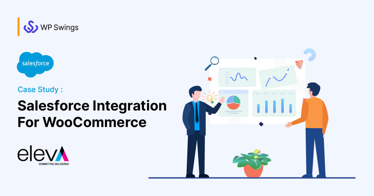 Salesforce CRM Integration Case Study [Eleva Group]