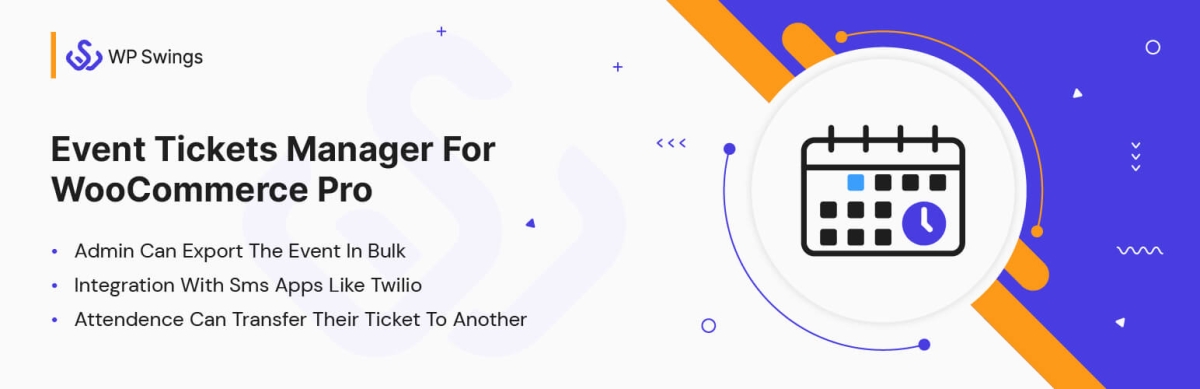 Sell WooCommerce Event Tickets On Your Store | WP Swings